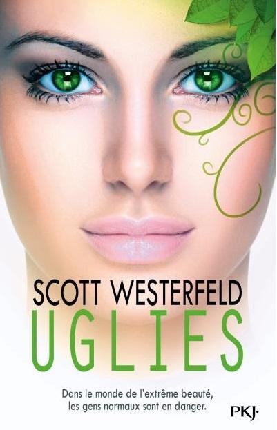 Uglies, tome 1 – Scott Westerfeld